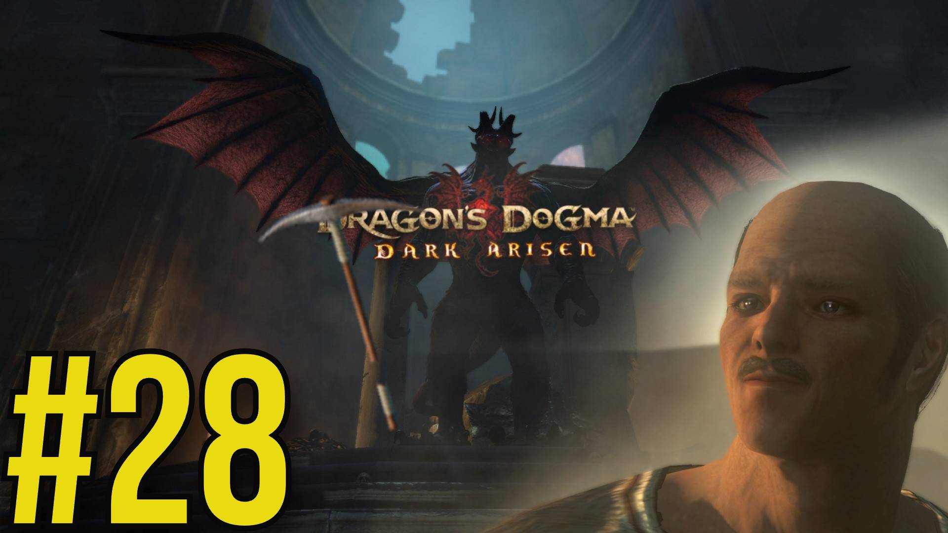 Dragon's Dogma: Dark Arisen Прохождение(25.07.25) ч28 -