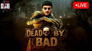 Секси-ведьма и её друзья / DBD LIVE / Dead by Daylight Стрим (далее ужастик)