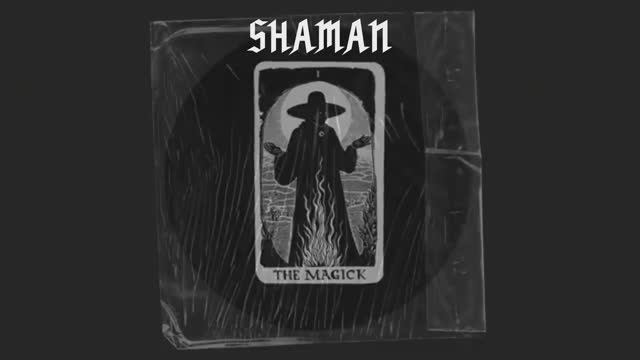 SHAMAN - The Magick