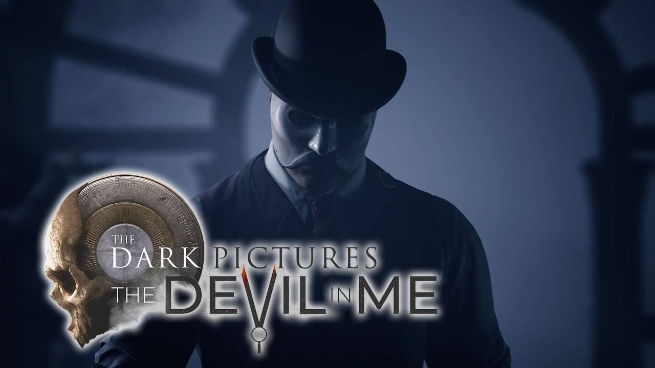 The Devil In Me — The Dark Pictures № 1 Смерть в отеле мистер Холмс постарался