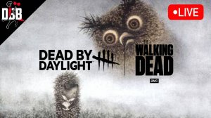 ХОДЯЧИЕ В ТУМАНЕ: НОВАЯ ГЛАВА / DBD LIVE / Dead by Daylight Стрим (далее ужастик)