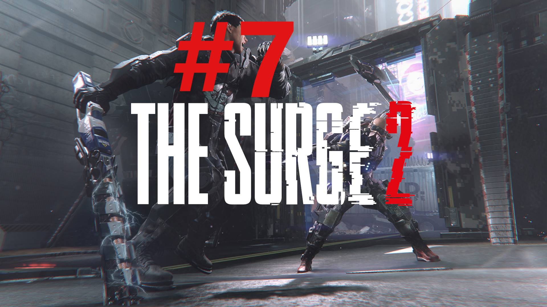 ВСТРЕЧА С МАЛЫШОМ ДЖОННИ ► The Surge 2 #7
