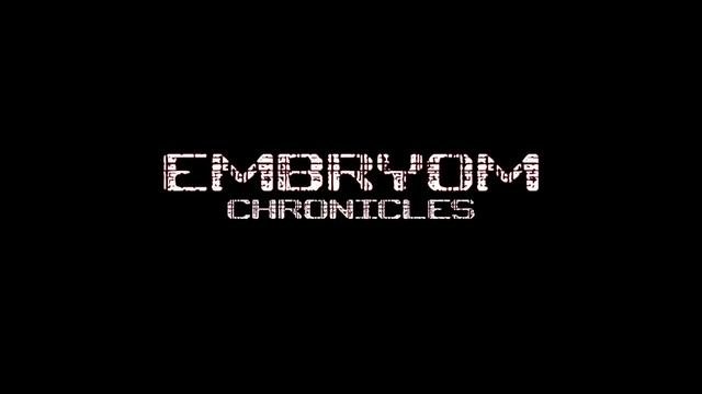 Embryom Chronicles _ The Toxic Wasteland
