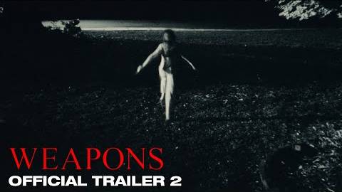 Орудия (Weapons) - Официальный трейлер 2
