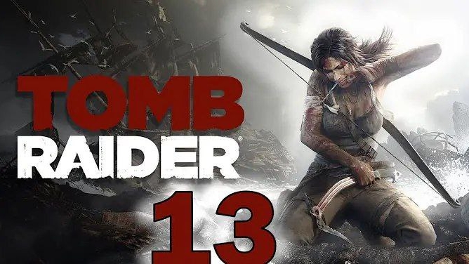 Tomb Raider (2013) ► Прохождение 13