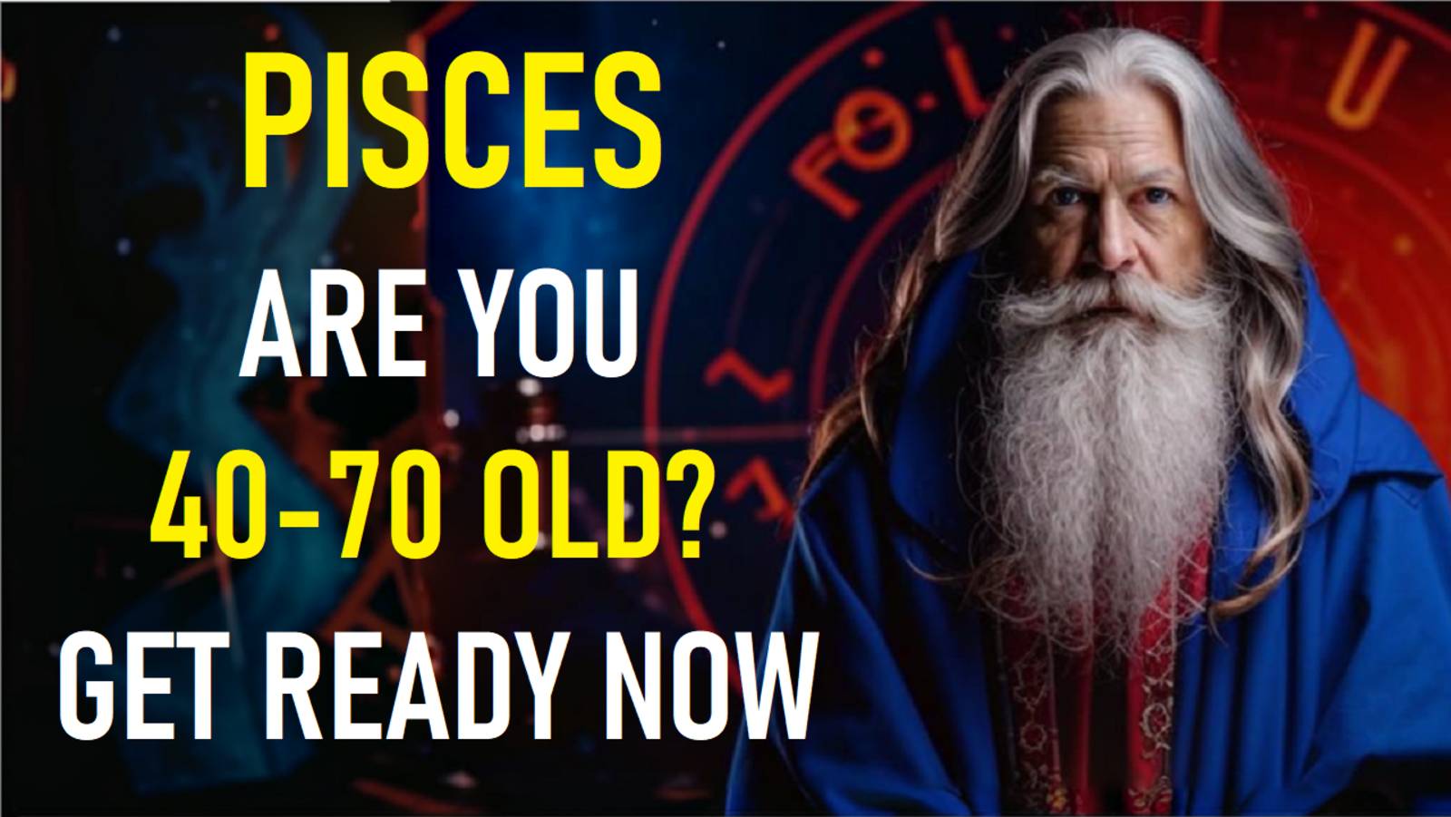 Pisces 40–70: The SHOCKING Truth About Your Future Is Finally Revealed!