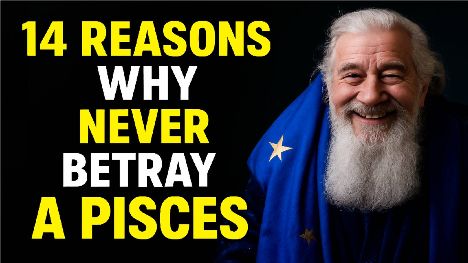14 REASONS Why You Should NEVER BETRAY a PISCES♓