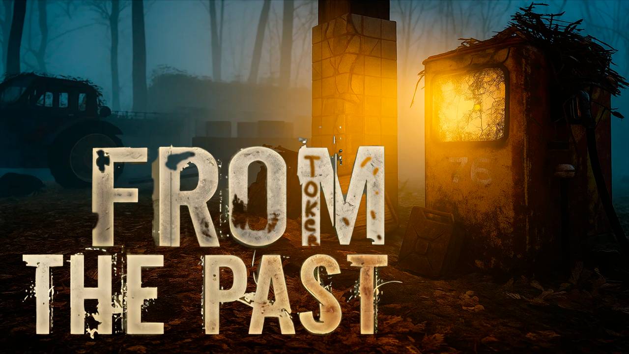 From The Past ➤ Загадочная история. В жутком лесу.