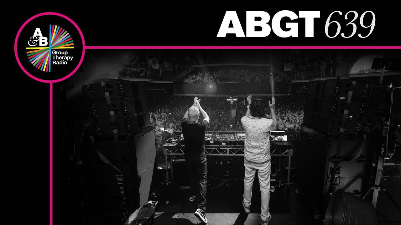 Above & Beyond – Group Therapy 639 (GUEST MIX: Ezequiel Arias)