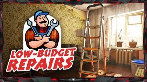 Малобюджетный Ремонт - Low-Budget Repairs Playtest