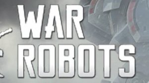 War Robots Вечерний стрим!