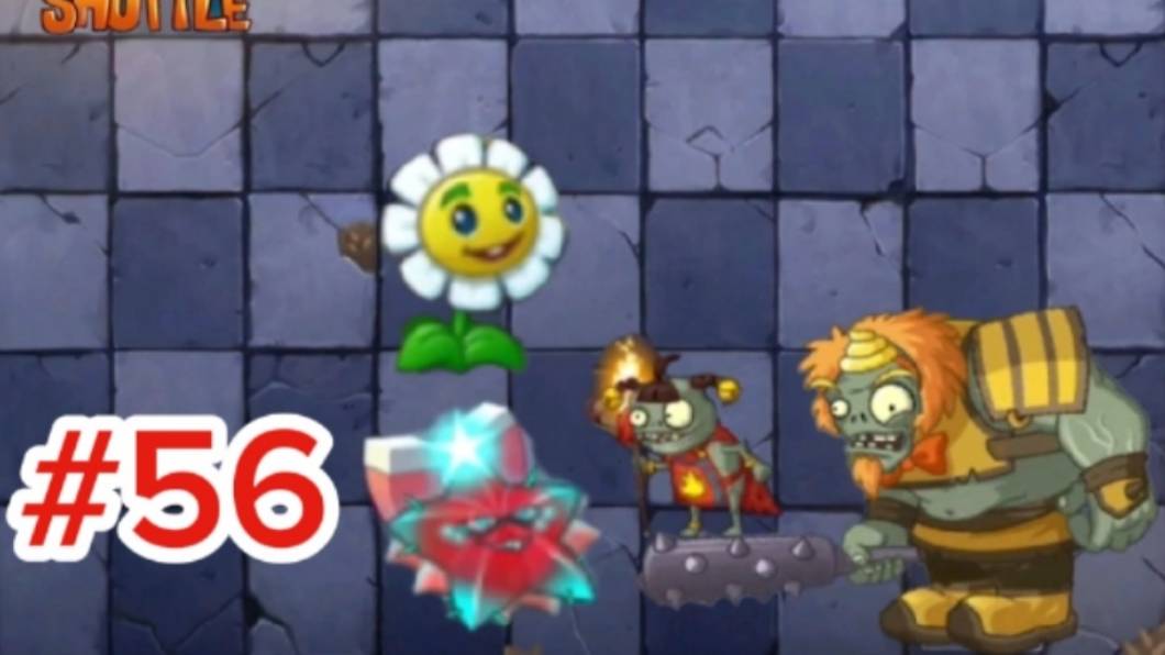 Обновление - Путешествие на запад Китая! Plants vs zombies 2 SHUTTLE #56