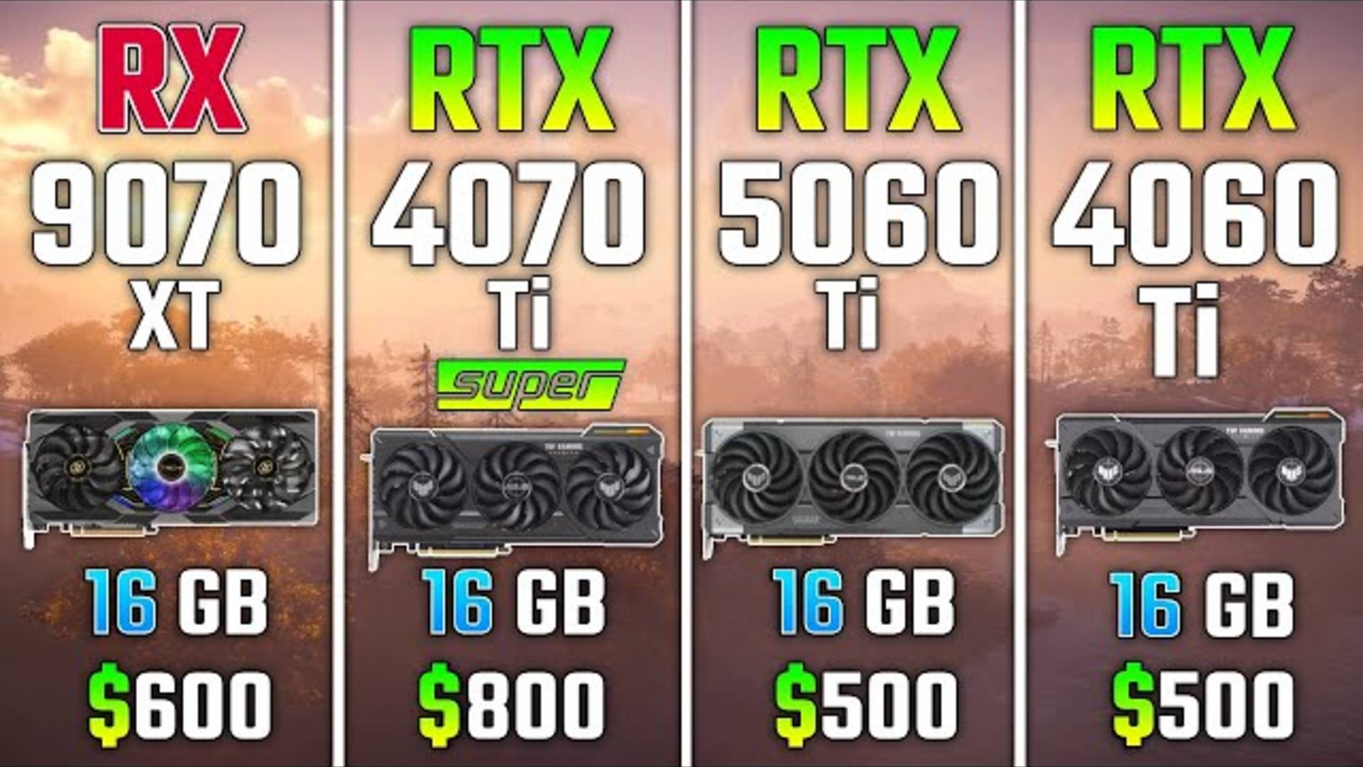 RX 9070 XT vs RTX 4070 Ti SUPER vs RTX 5060 Ti vs RTX 4060 Ti | Test in 7 Games