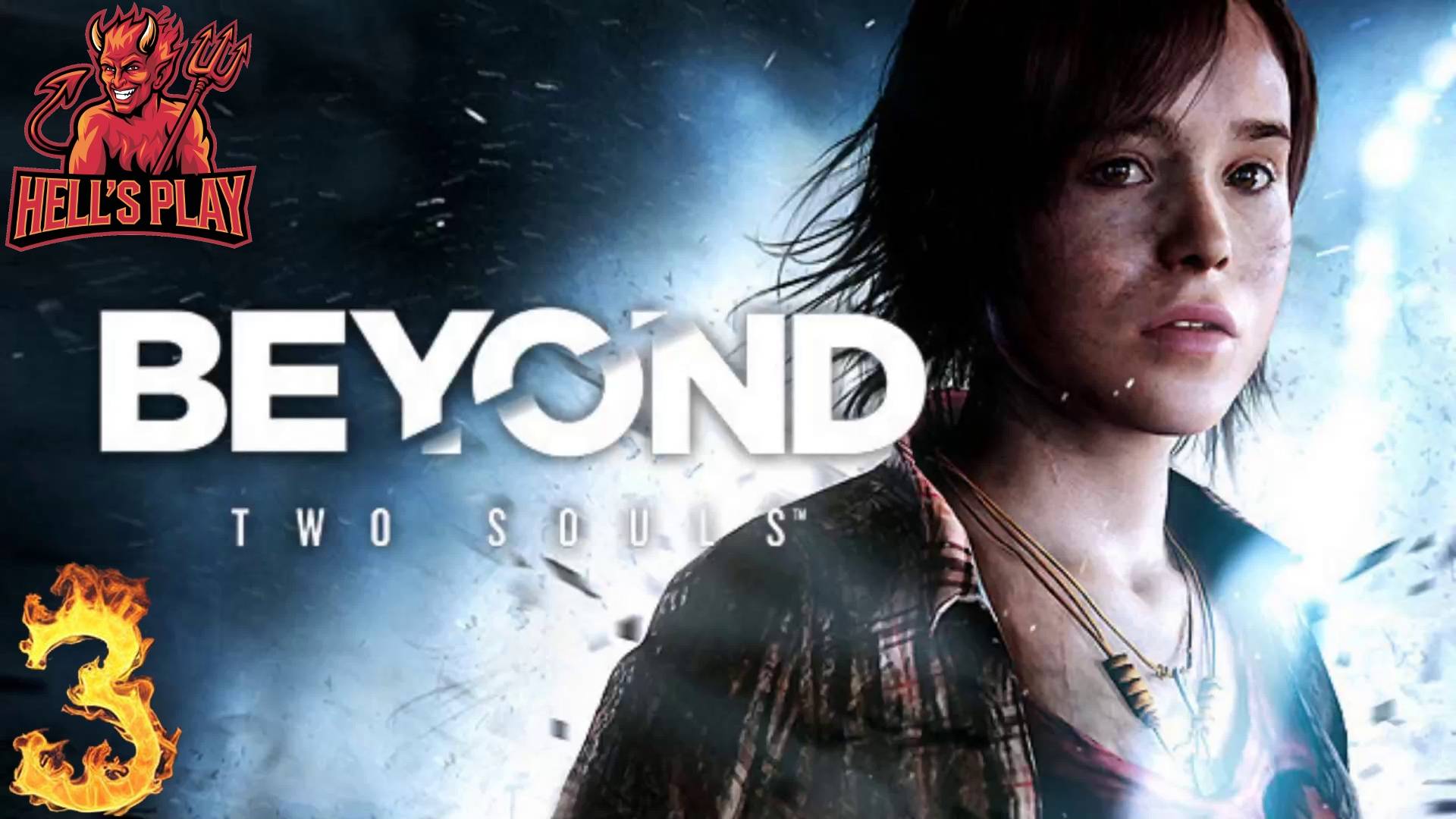 #3 Beyond: Two Souls