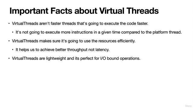18 - Important Facts about Virtual Threads