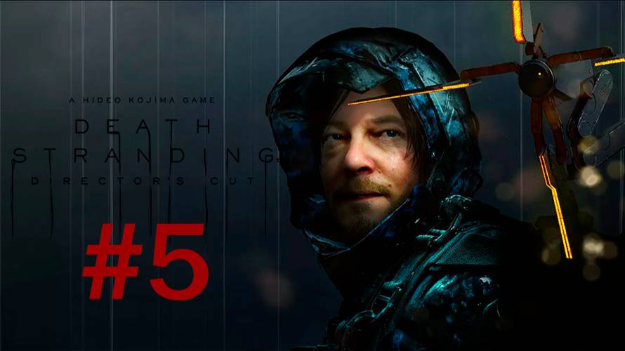 Death Stranding Director's Cut #5