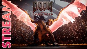 КРОВЬ, БРОНЯ И АДСКАЯ ЯРОСТЬ ► DOOM: THE DARK AGES ► STREAM ►  ПРОХОЖДЕНИЕ 1 ► #gone_play