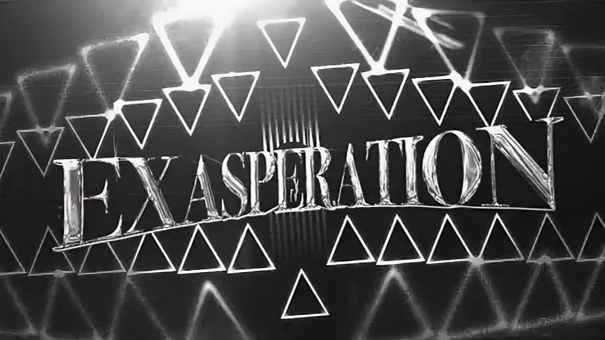 Exasperation Copy by Thycked (Impossible Level) (Now)