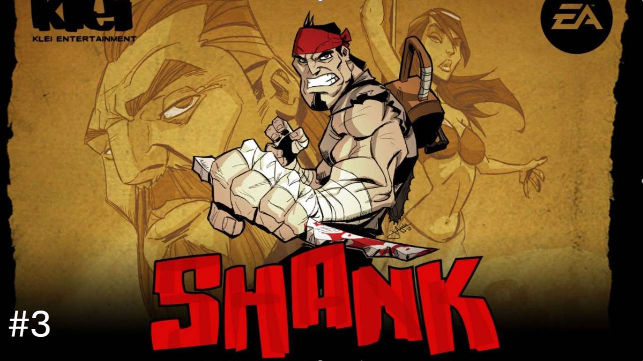 Shank - Прохождение  #3. Финал (Без Комментариев)