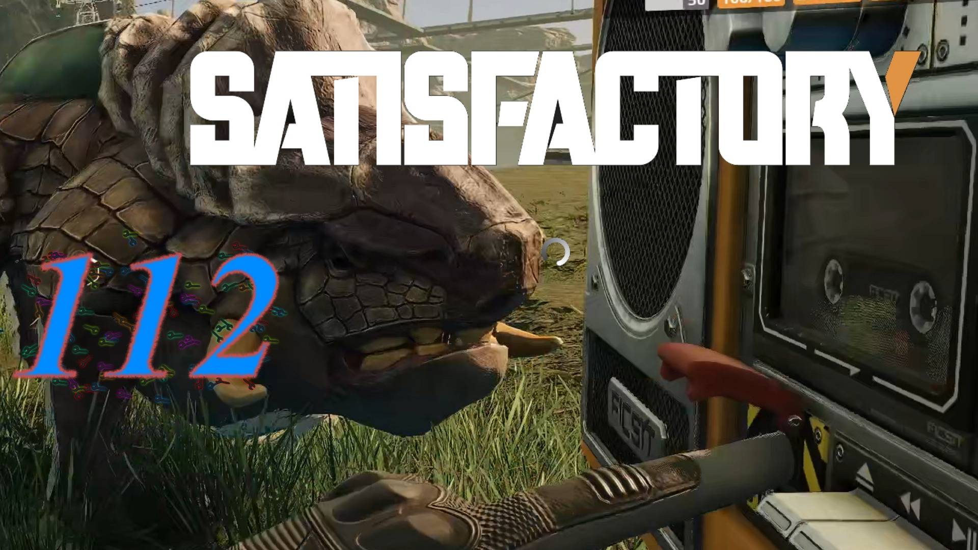Satisfactory №112 Добавь басов!