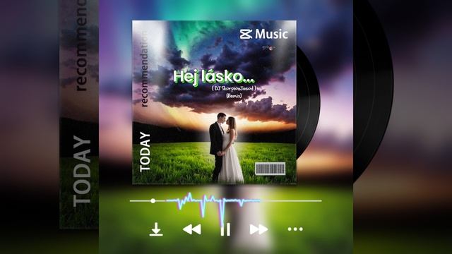 Hej lásko...  ( DJ SkorpionJasod ) (Remix)  #музыка #песня #любовь #джасод #topc