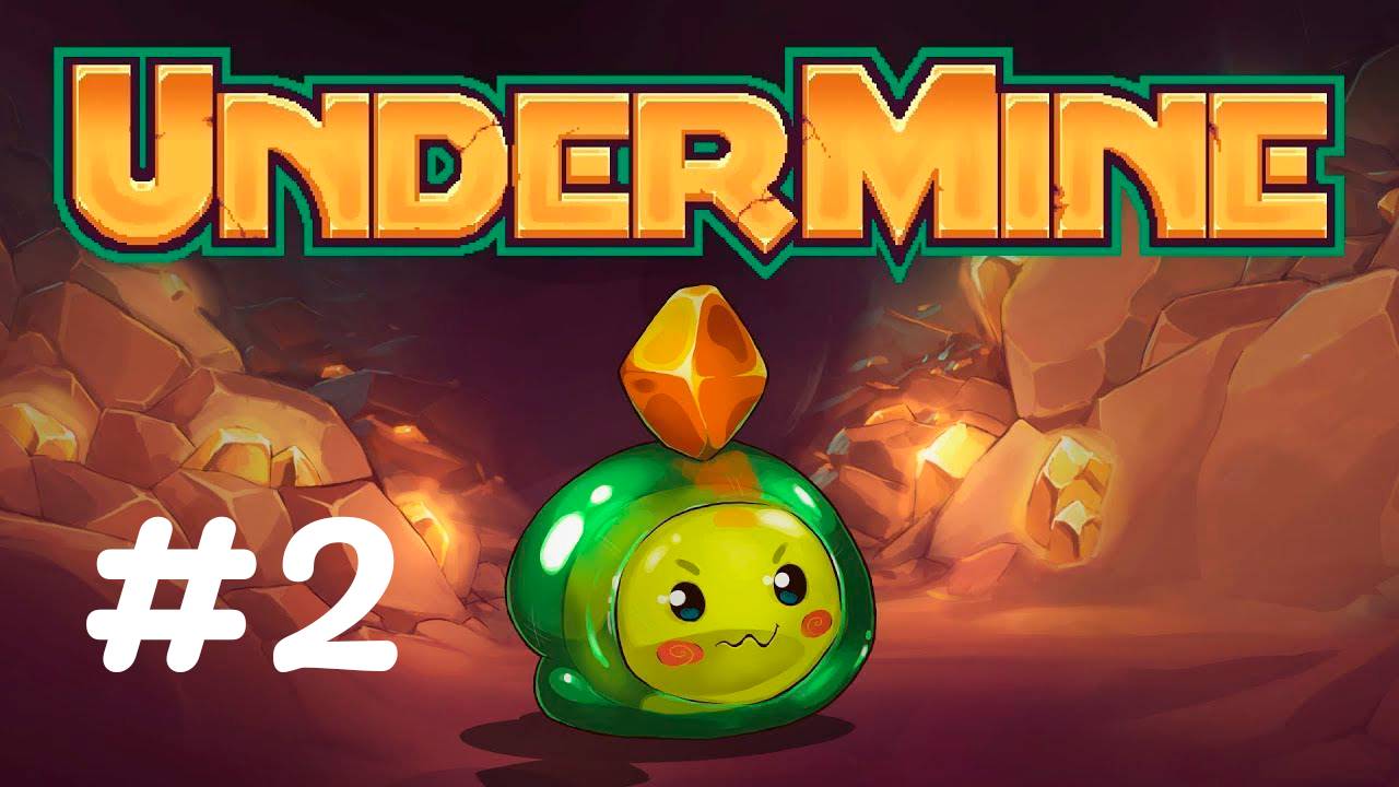 Второе подземелье скрывает что-то...✨🔮✨UnderMine✨🔮✨№ 2