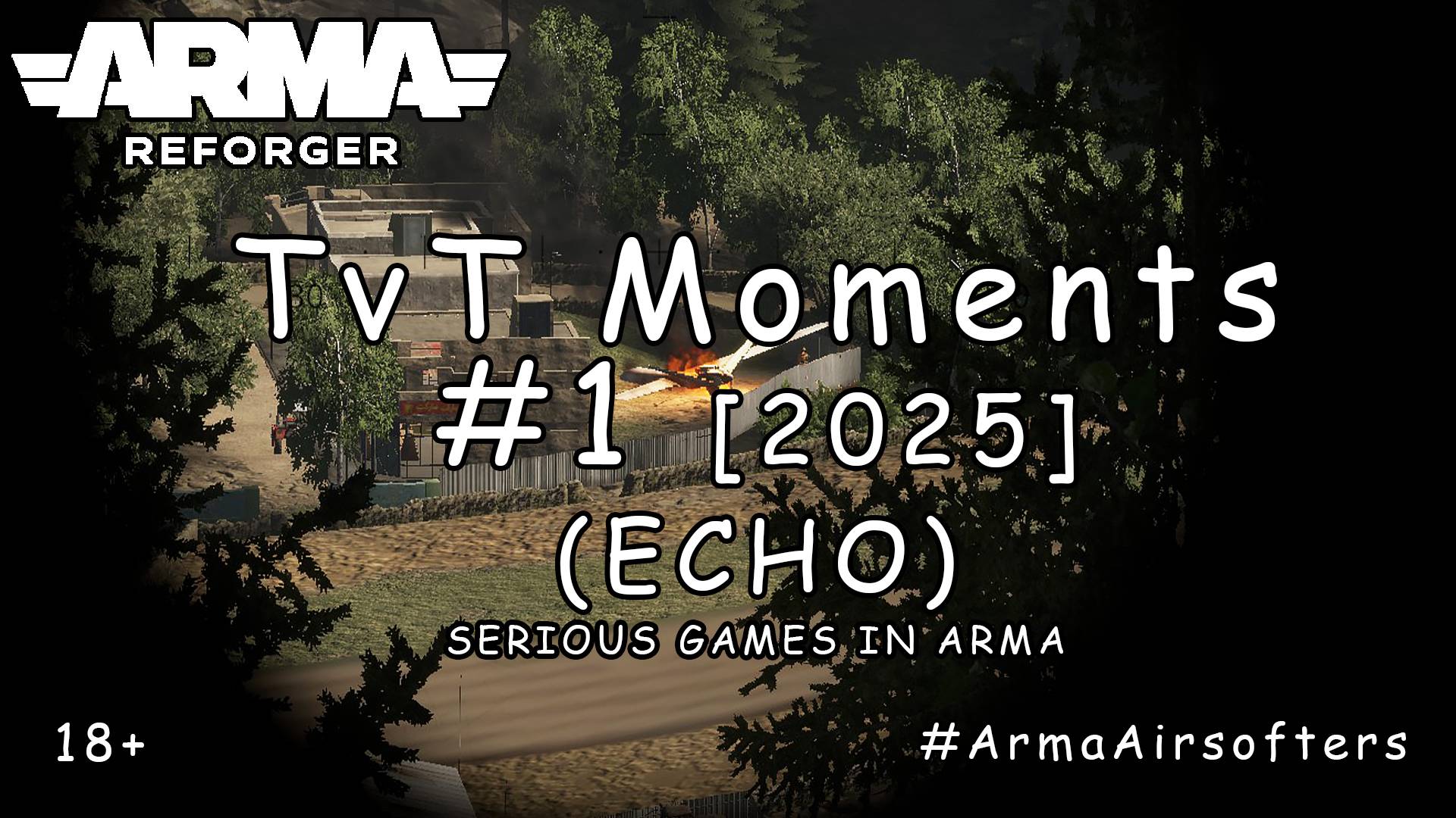 ARMA Reforger - TvT моменты #1 - Анатомия падения (ECHO) [2025]