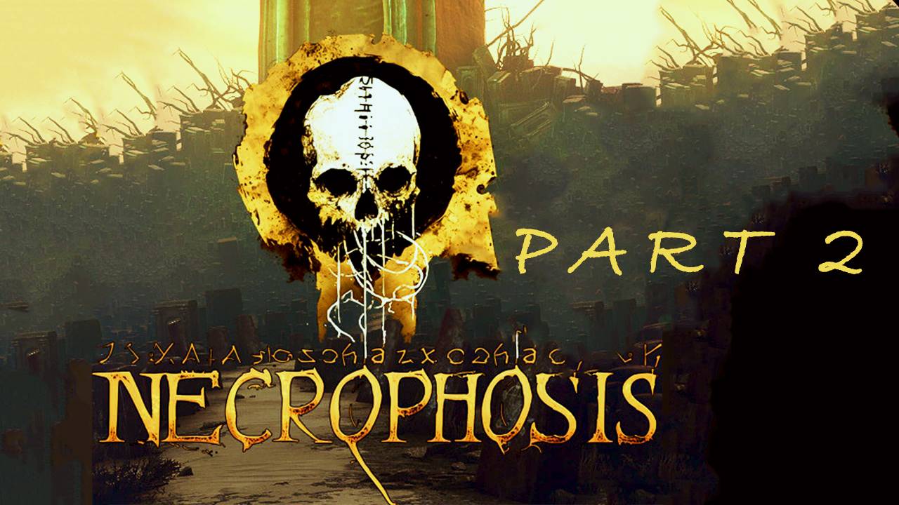 Necrophosis или ТВОИ КОШМАРЫ