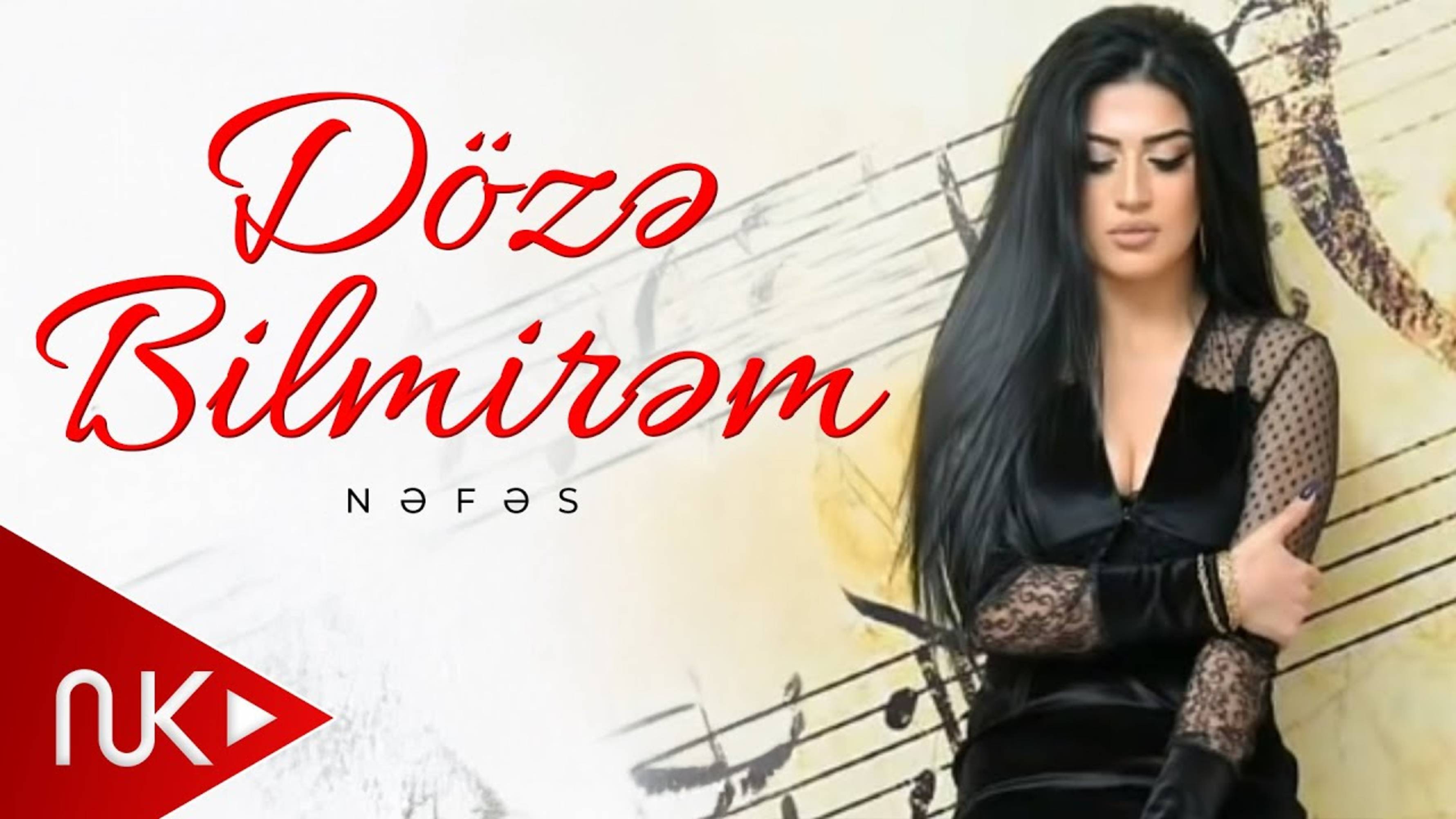Nefes - Doze Bilmerem