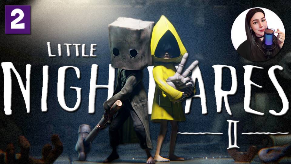 ГОРЯЩАЯ Ж*ПА • Little Nightmares 2 (Маленькие кошмары 2) #2