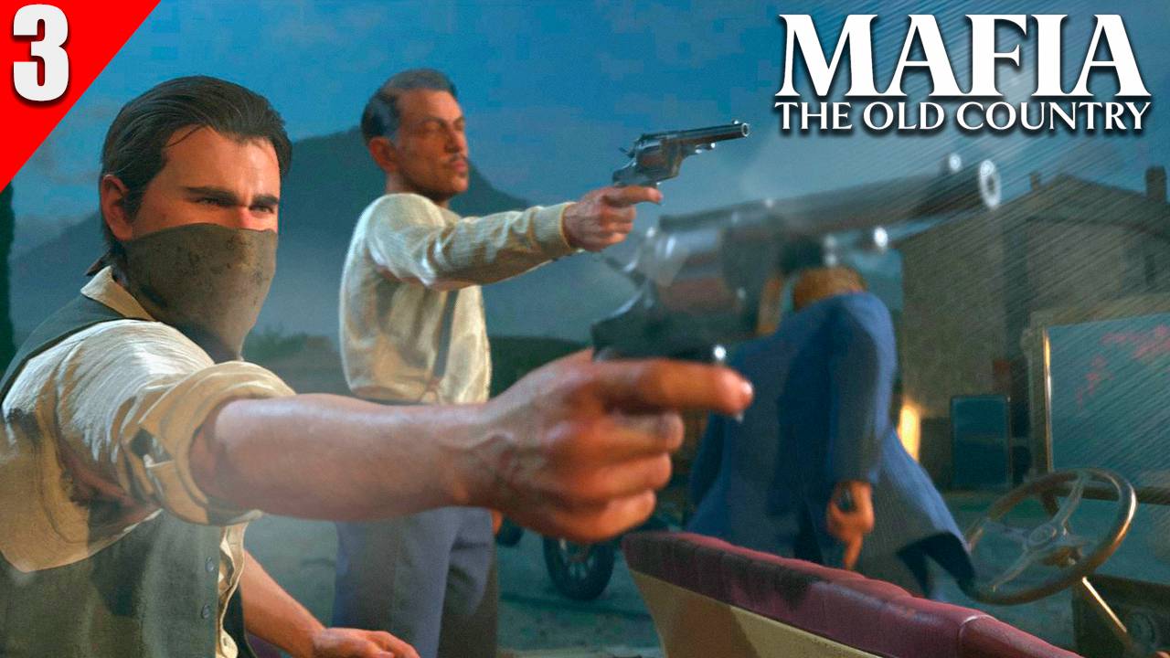 Прохождение Mafia: The Old Country / Часть 3 (Глава 5, Глава 6).