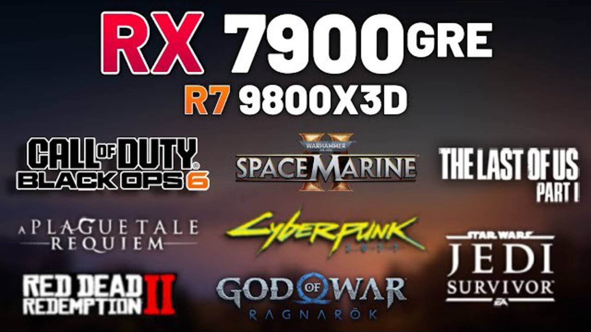 RX 7900 GRE + RYZEN 7 9800X3D - Test in 8 Games