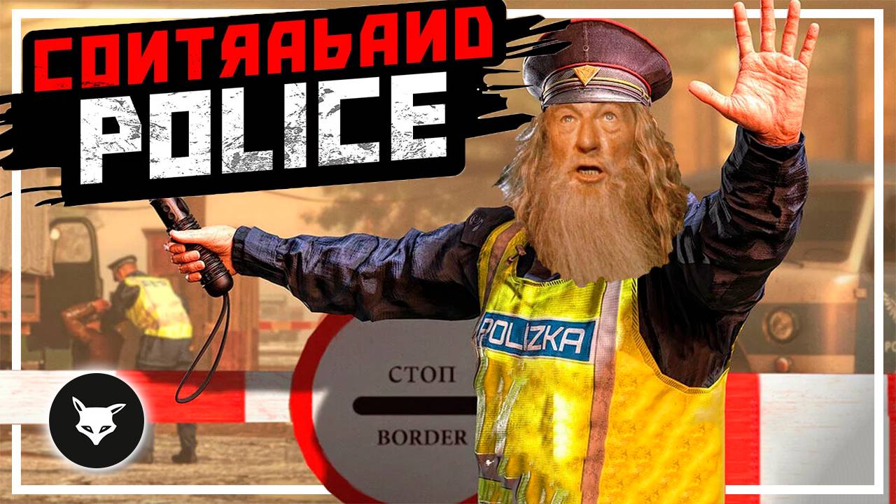 Contraband Police - Стой, кто идёт?) ► #2