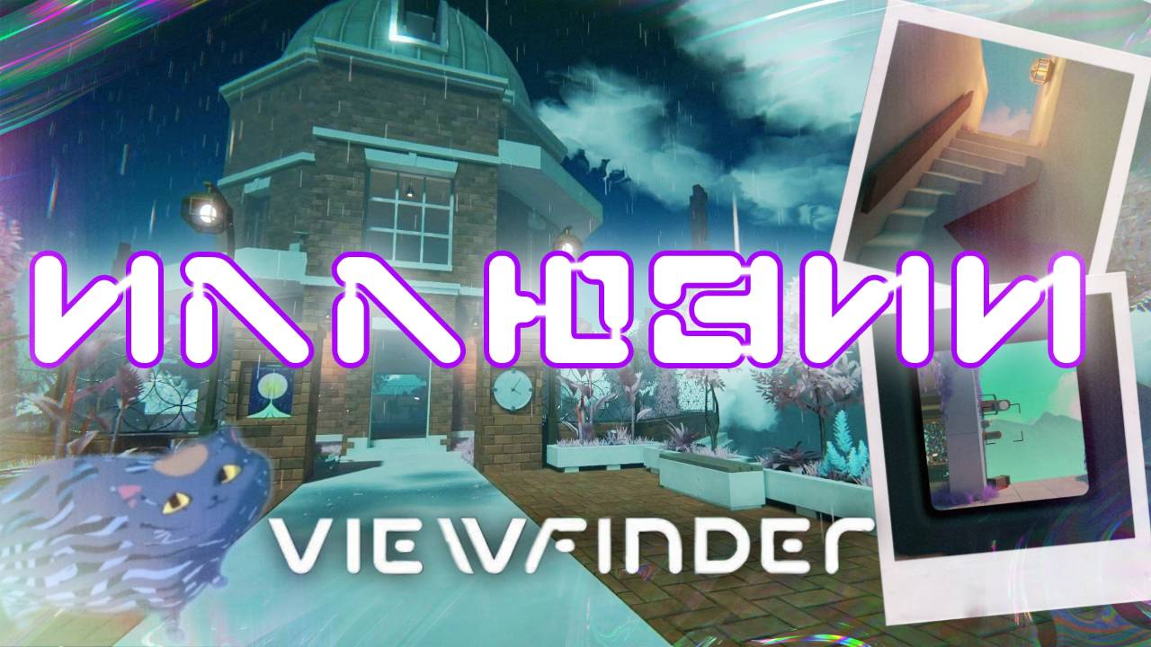 СИМУЛЯЦИЯ РУШИТСЯ►VIEWFINDER►#5