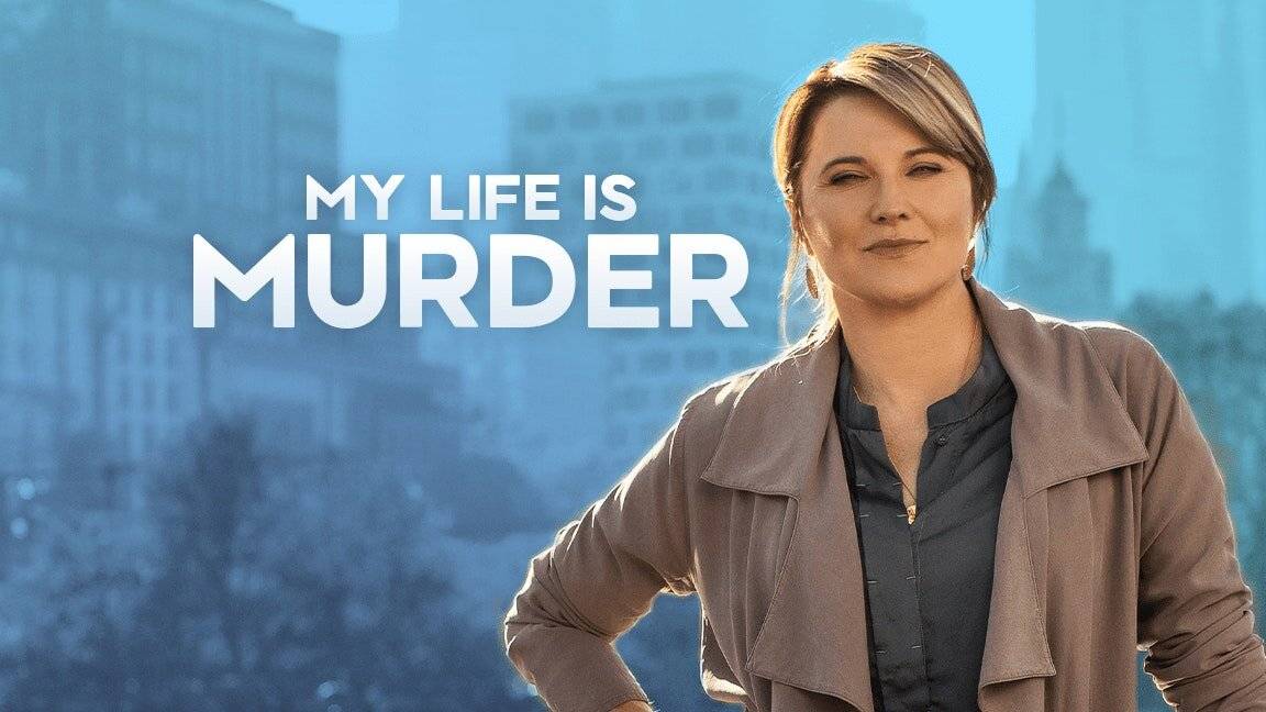 Сериал Моя жизнь – убийство – 3 сезон 5 серия / My Life Is Murder