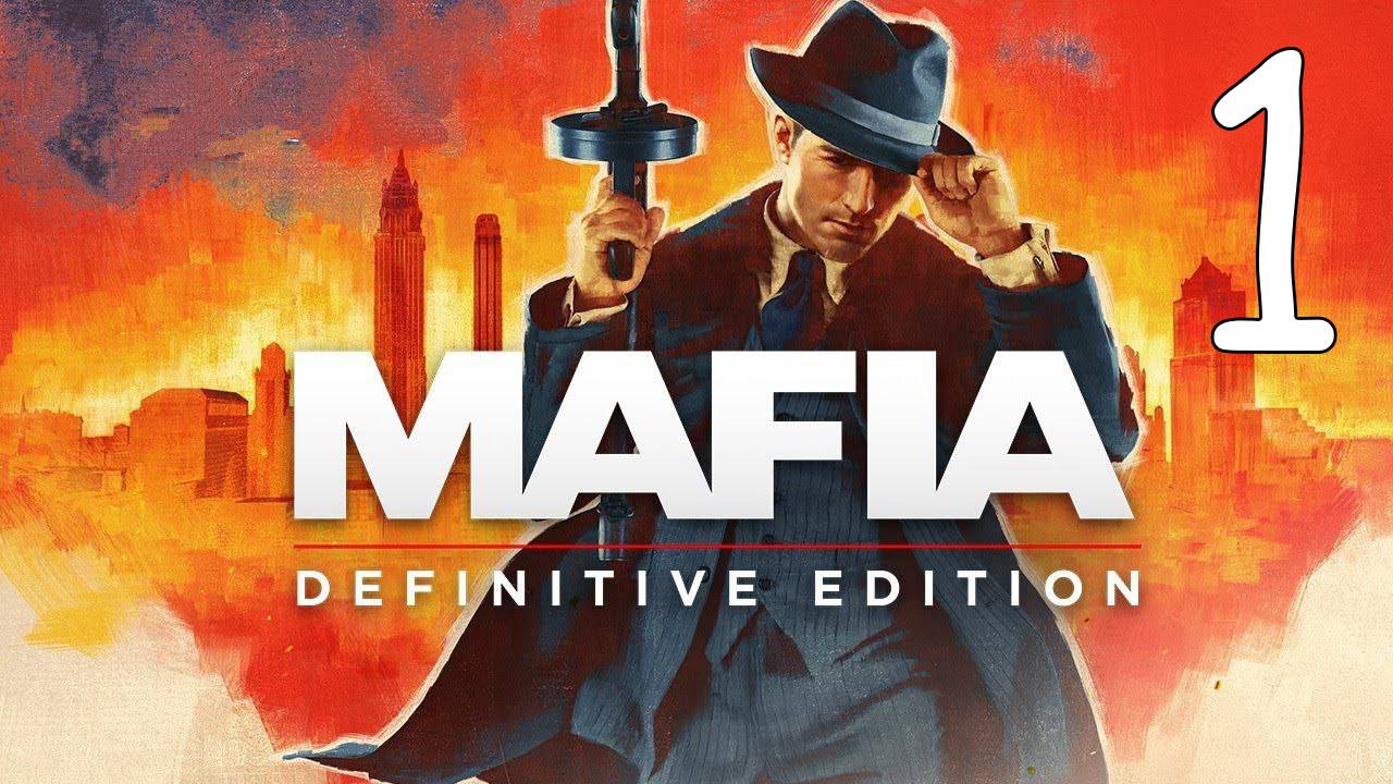 Прохождение Mafia: Definitive Edition #1 Невозможно отказаться