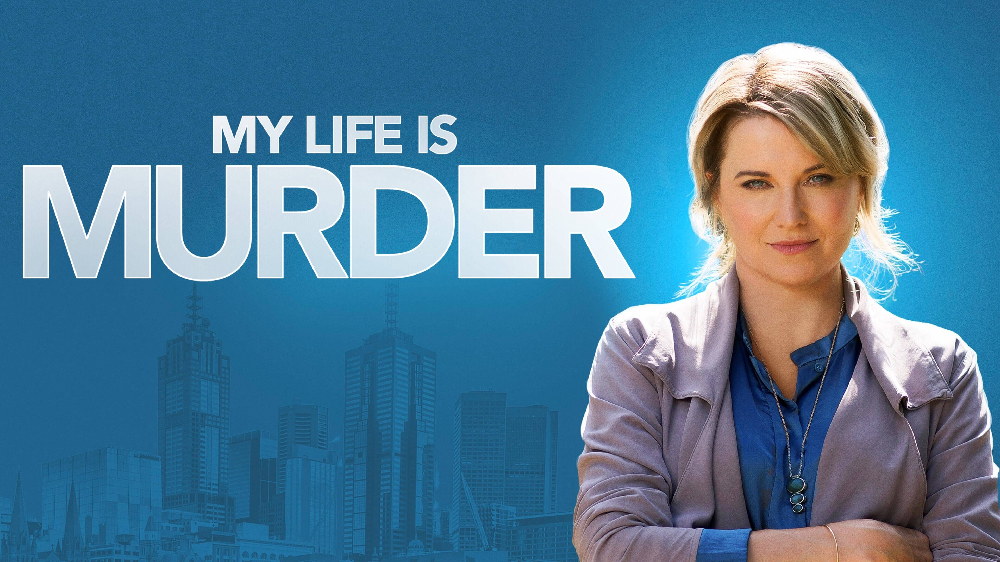 Сериал Моя жизнь – убийство – 1 сезон 4 серия / My Life Is Murder