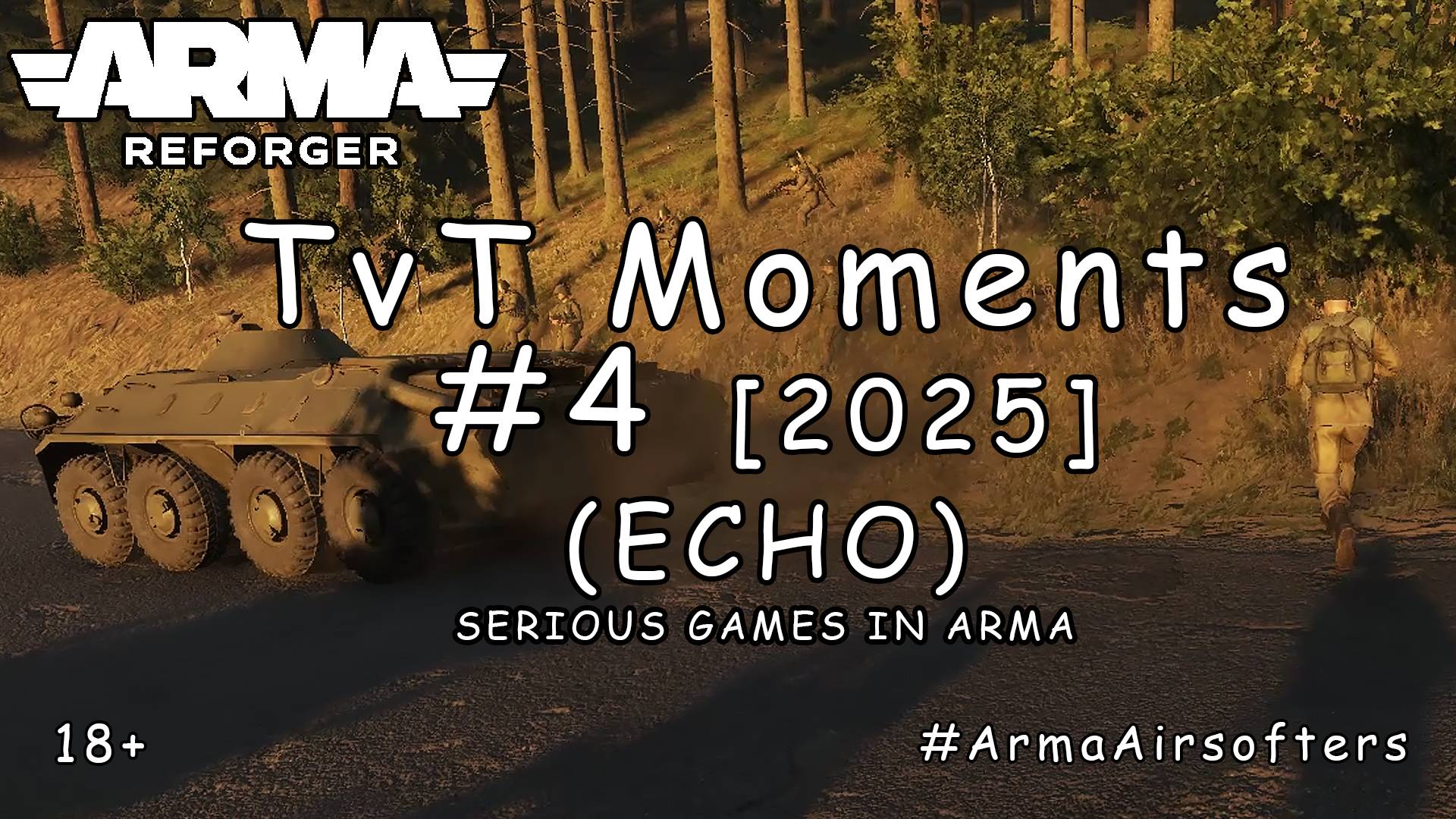 ARMA Reforger - TvT моменты #4 - Little Dark Age (ECHO SGA) [2025]