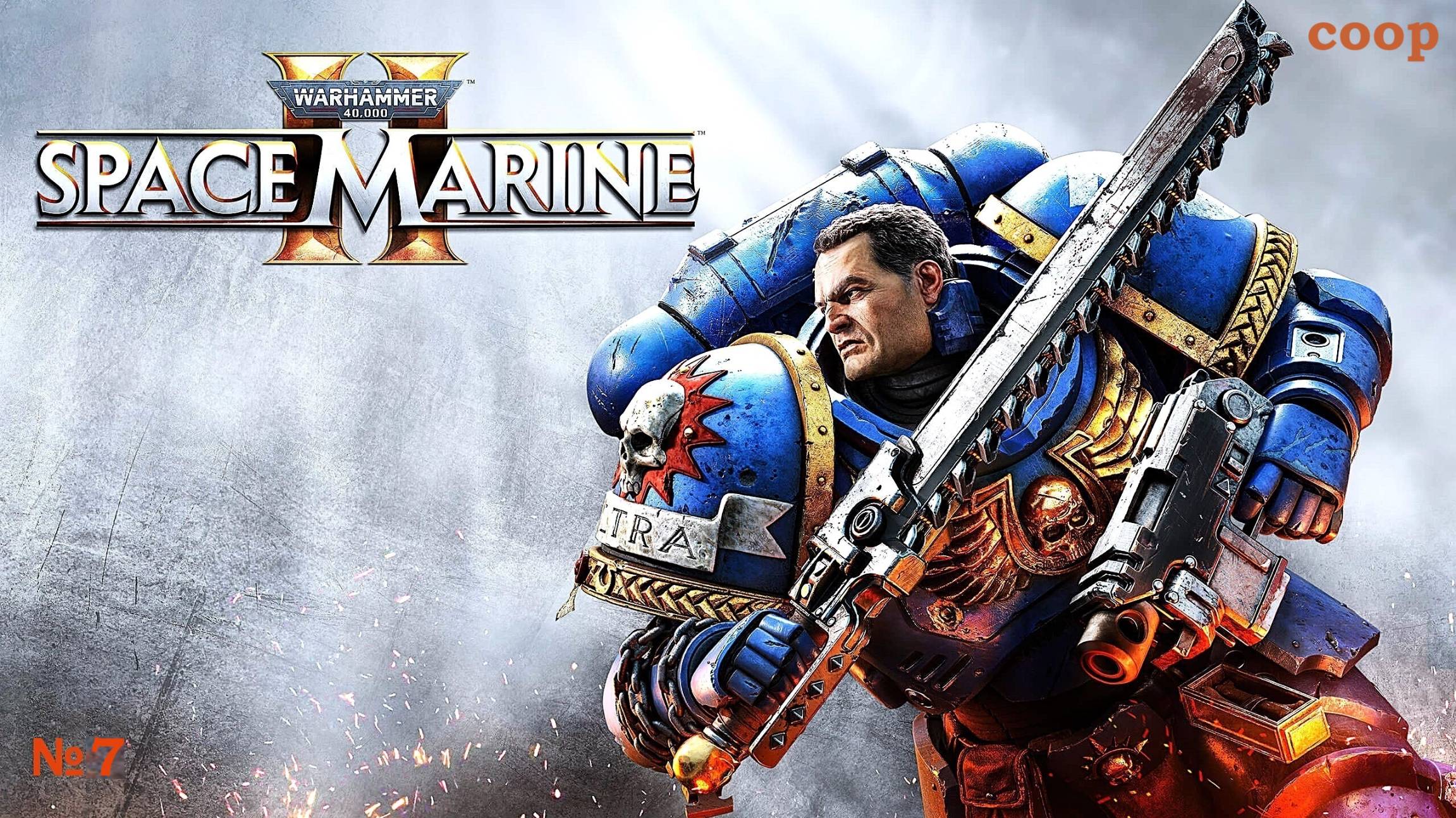 Прохождение! №7 - coop (Warhammer 40,000 Space Marine 2)