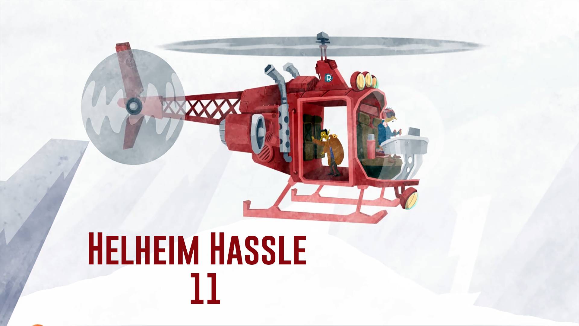 Helheim Hassle № 11 (ПЕРЕГОНКИ И ВЕРТОЛЕТНЫЕ ЛОПАСТИ)