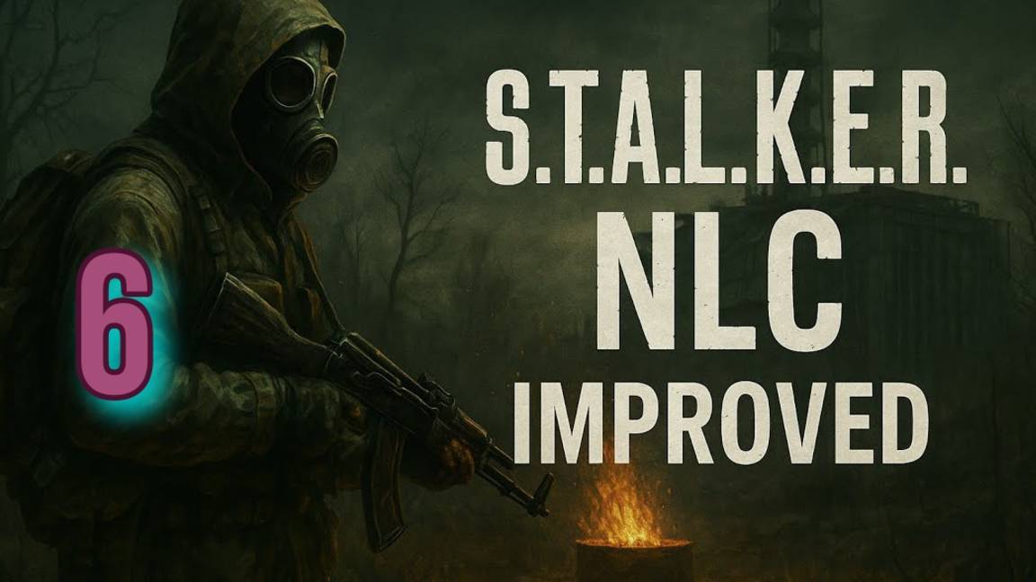 Сталкер NLC Improved # 6. Санаторий