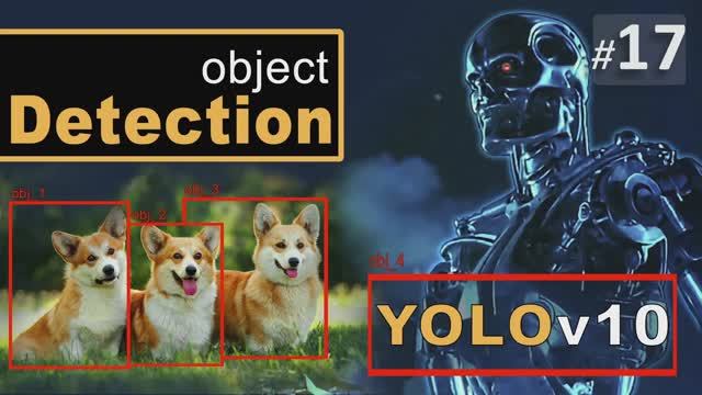 ► 17. YOLOv10 | Курс Object Detection.