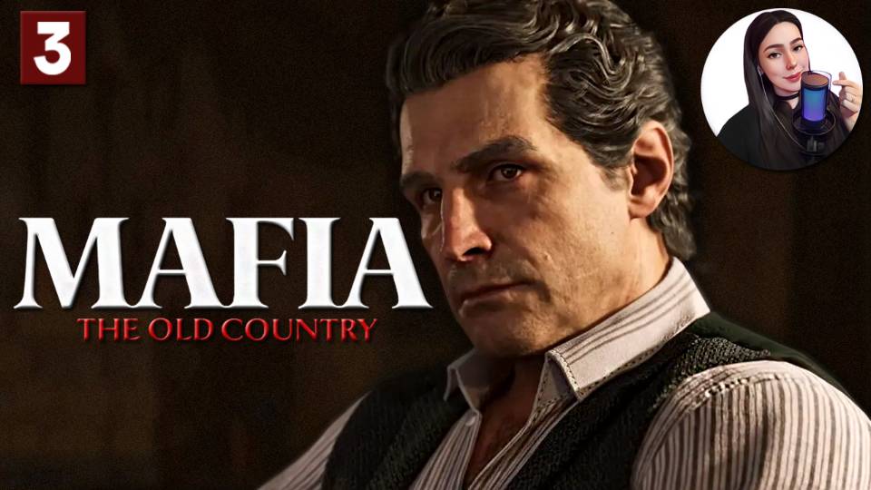 СЕМЬЯ ТРЕБУЕТ ЖЕРТВ • Mafia: The Old Country #3