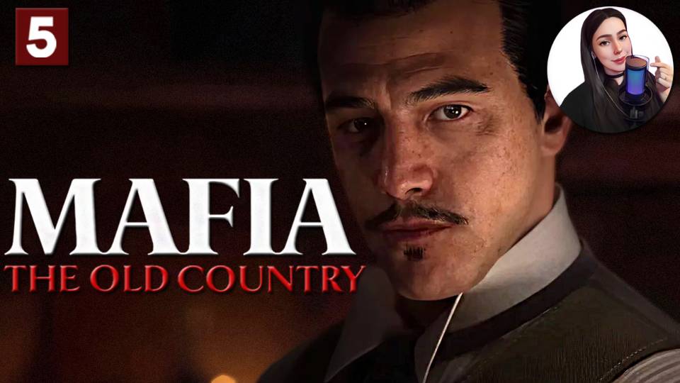 ЛУЧШИЙ ИЗ МАФИОЗИ • Mafia: The Old Country #5
