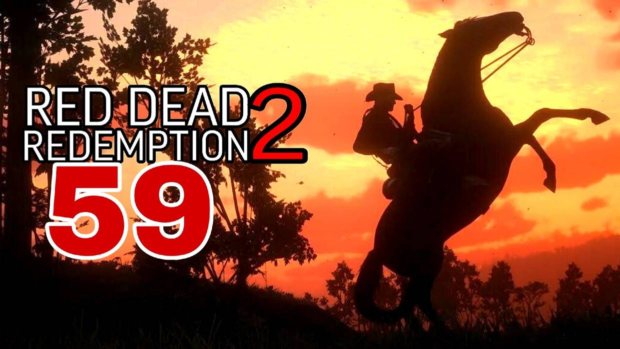 Red Dead Redemption 2 (2018) ~ Прохождение #59 ~ Кровная вражда,старая и новая.