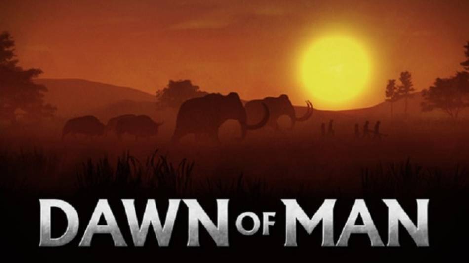 Dawn Of Man