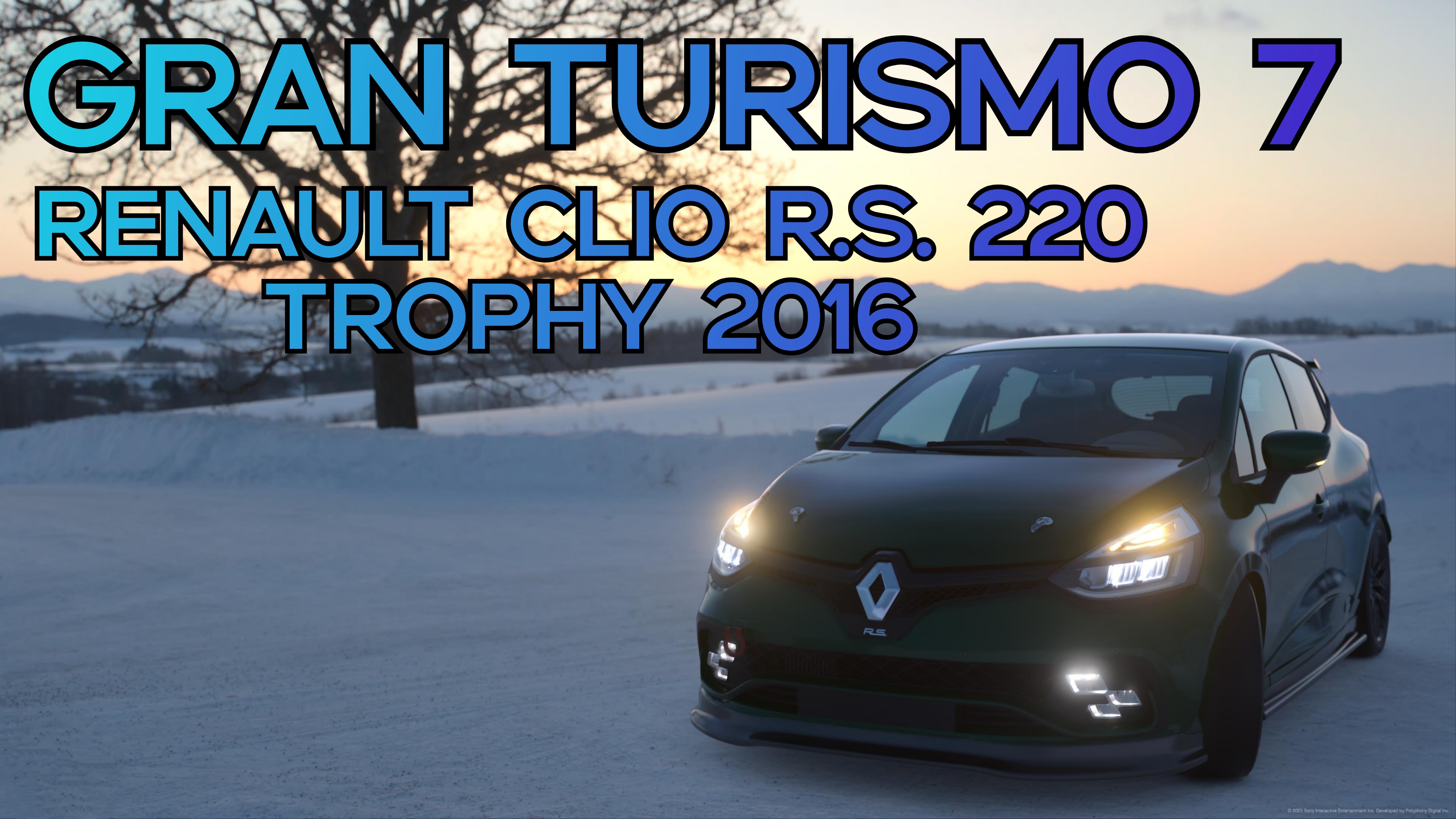 Renault Clio R.S. 220 Trophy 2016. Игра Gran Turismo 7.