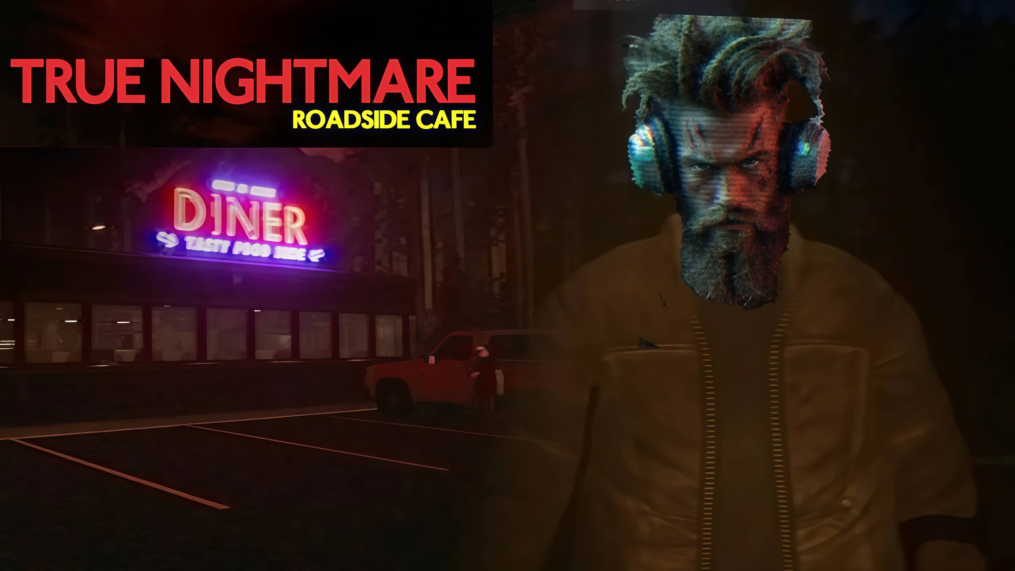 Привет сосед True Nightmare Roadside Сafe