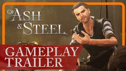 Of Ash and Steel - Обзорный трейлер игрового процесса