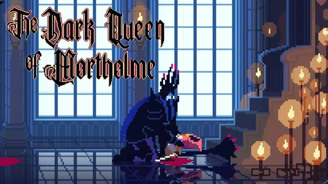 The Dark Queen of Mortholme - Прохождение #1 Темные души от лица босса.